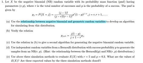 solved let x be the negative binomial nb random variable with its