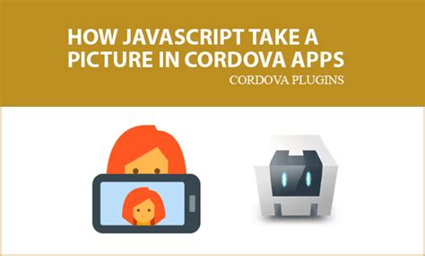 how javascript take a picture in cordova apps easy code