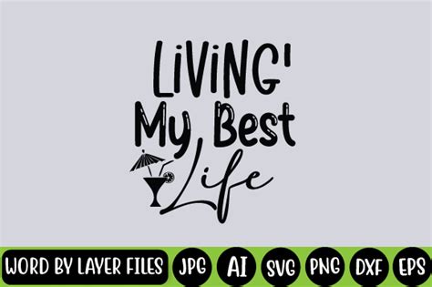 Living My Best Life Svg Design Graphic By Craftzone · Creative Fabrica
