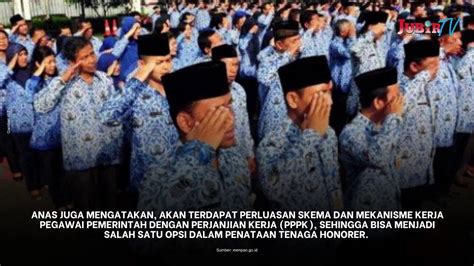 Ruu Asn Disahkan Pemerintah Pastikan Tenaga Honorer Tak Kena Phk