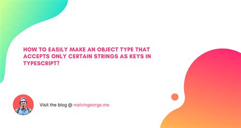 how to easily make an object type that accepts only certain strings as