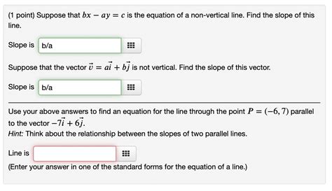 Solved 1 Point Suppose That Bx Ay C Is The Equation Of A