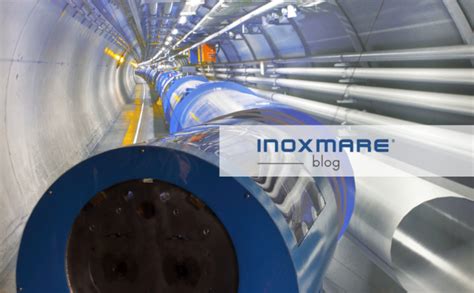 Cern Why Stainless Steel For The Particle Accelerator