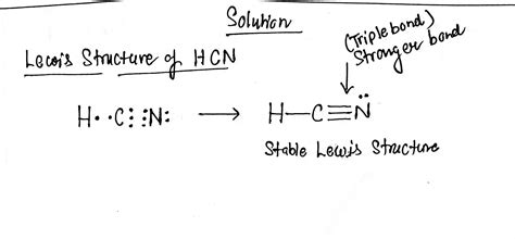[solved] 1 Draw The Lewis Structure For Hcn Based On This Structure