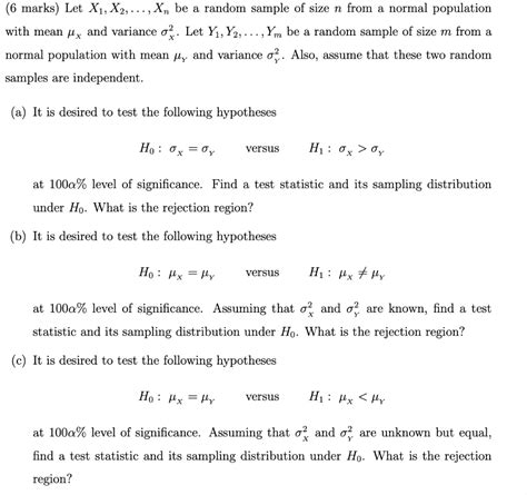 Solved 6 Marks Let X1 X2 … Xn Be A Random Sample Of Size N