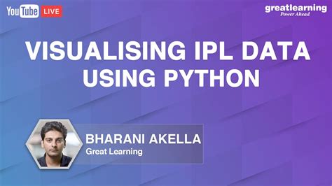visualising ipl data using python great learning youtube