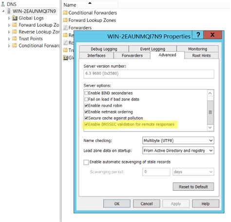 Enabling Windows Dns Server To Validate Dnssec
