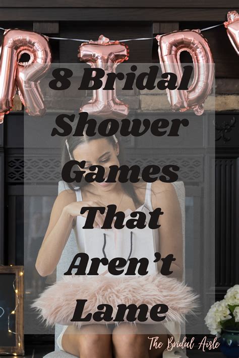 8 Bridal Shower Games That Arent Lame Bridal Shower Games Unique
