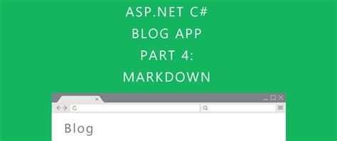 asp core blog tutorial adding markdown dev community