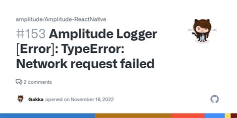 amplitude logger [error] typeerror network request failed · issue