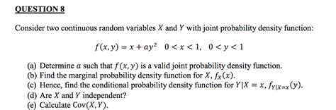 solved question 8 consider two continuous random variable