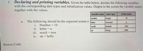 solved 1 declaring and printing variables given the table