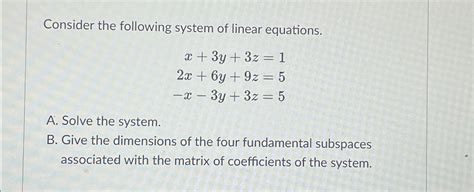 Solved Consider The Following System Of Linear