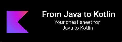 github nademk java to kotlin from java to kotlin your cheat sheet