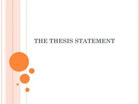 Ppt The Thesis Statement Powerpoint Presentation Free Download Id