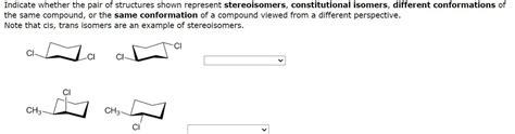 Solved Indicate Whether The Pair Of Structures Shown