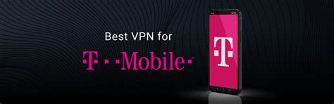 Best Vpn For T Mobile With Easy Setup In 2024 Vpnpro