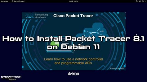 how to install cisco packet tracer 8 1 on debian 11 sysnettech