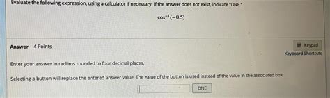 [answered] Evaluate The Following Expression Using A Calculato