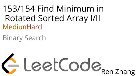 leetcode 153 154 find minimum in rotated sorted array i ii youtube