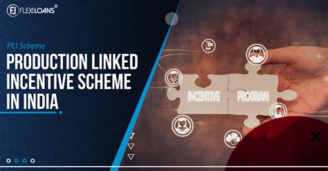 Pli Schema Production Linked Incentive Scheme In India