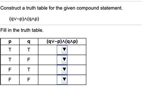 solved construct a truth table for the given compound