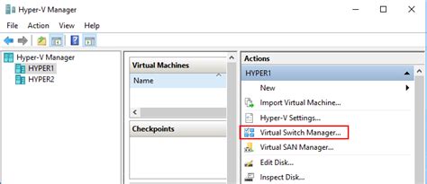how to create a virtual switch in hyper v virtual machine