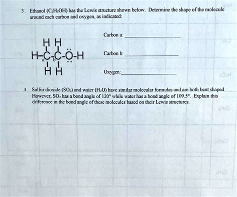 Ethanol Ch3oh Has The Lewis Structure Shown Below Determine The