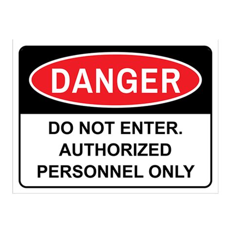 Urban Print Safety Sign Danger Sign Do Not Enter Authorized