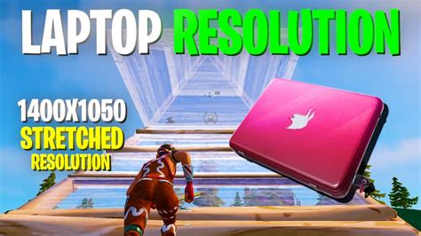 Best Stretched Resolution For Laptop In Chapter 4 Fps Boost Res