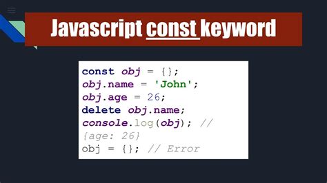 javascript const keyword what you must know youtube