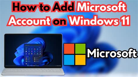 How To Add Microsoft Account In Windows 11 Add Microsoft Account
