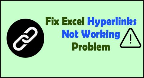 3 ways to fix excel hyperlinks not working problem