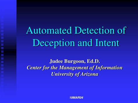 Ppt Automated Detection Of Deception And Intent Powerpoint