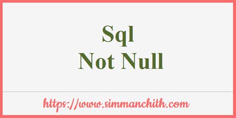 sql notnull not null value constraint simmanchith
