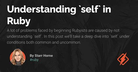 understanding `self` in ruby honeybadger developer blog
