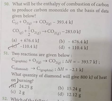 Two Reactions Are Given Below C Graphite O2 G →co2 G Δh −393 7 Kj