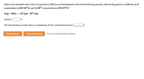 Solved What Is The Calculated Value Of The Cell Potential At