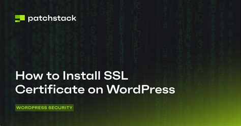 how to install ssl certificate on wordpress patchstack