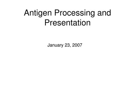 Ppt Antigen Processing And Presentation Powerpoint Presentation Free