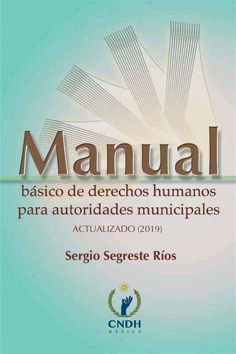 Manual BÁsico De Derechos Humanos Para Autoridades Municipales