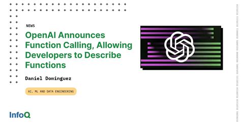 openai announces function calling allowing developers to describe
