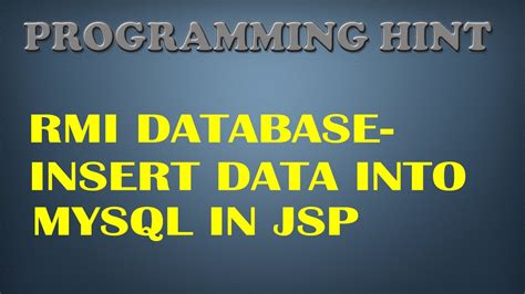 rmi database how to insert data into mysql database in jsp servlet