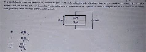 Two Thin Dielectric Slabs Of Dielectric Constants K1 And K2 K1