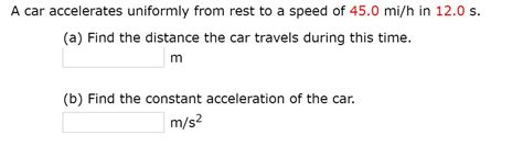 Solved A Car Accelerates Uniformly From Rest To A Speed Of