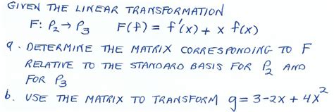 Solved Given The Linear Transformation F P2 → P3 F A