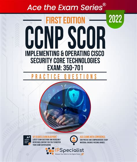 ccnp scor 350 701 implementing and operating cisco security core
