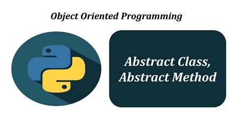 abstract class abstract method in python youtube