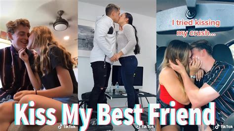 Today I Tried To Kiss My Best Friend Challenge Tiktok Compilation Jan