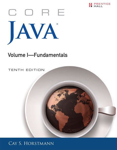 core java volume i fundamentals 10th edition informit